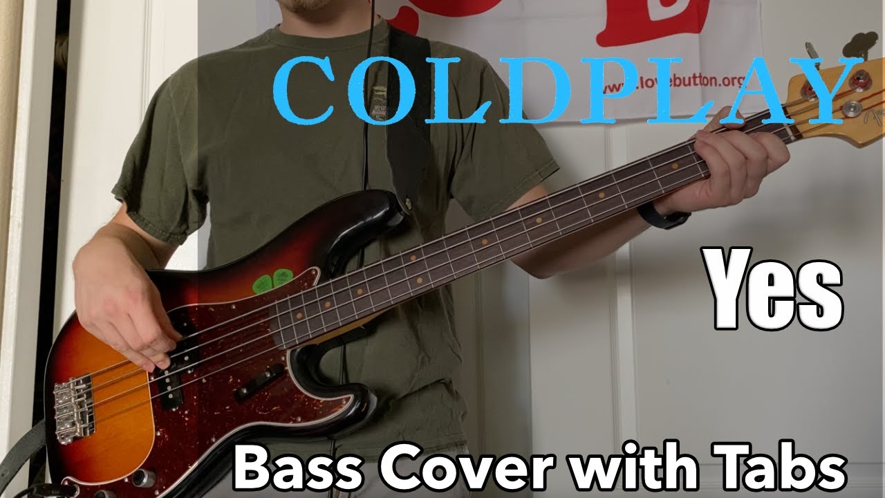 Coldplay - Yes/Chinese Sleep Chant (Bass Cover WITH TABS) - YouTube