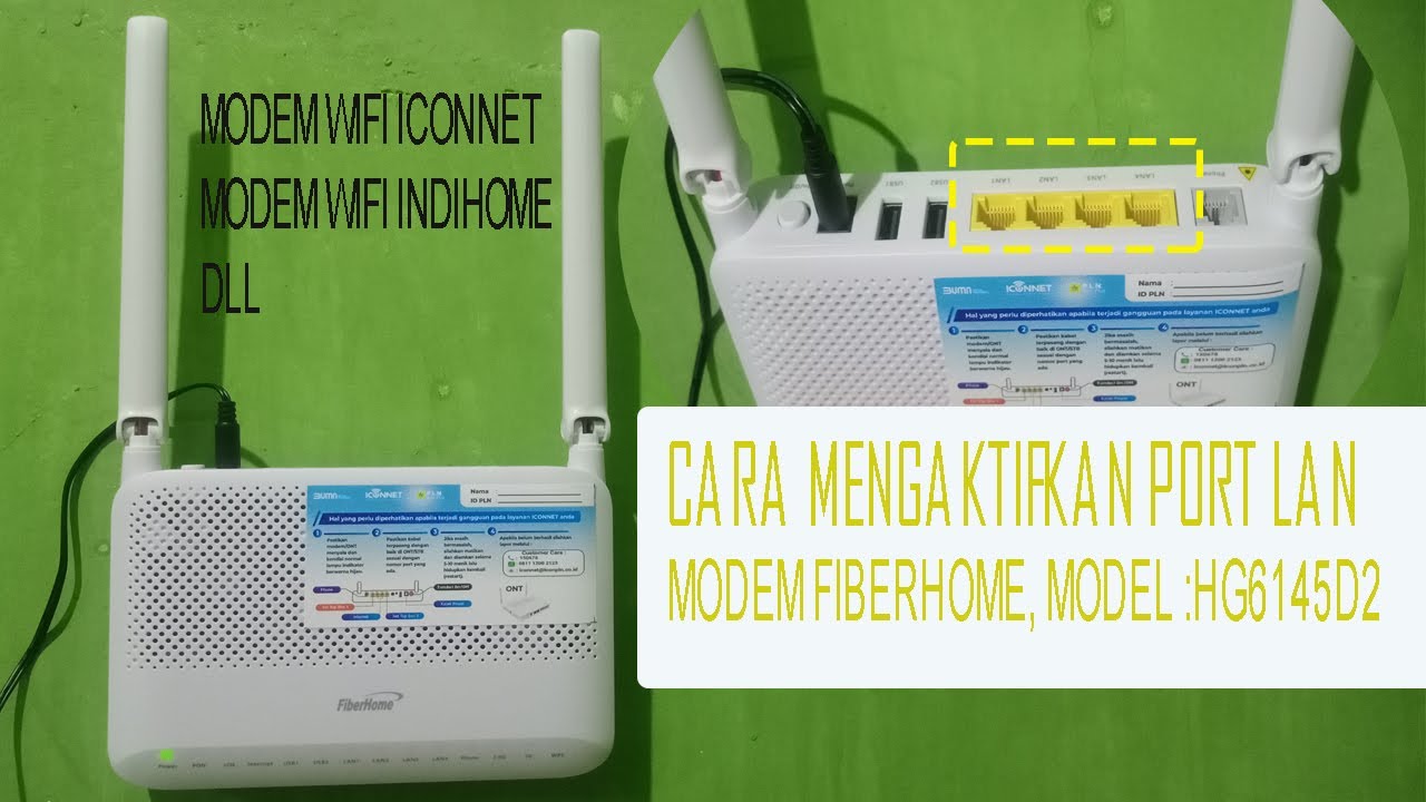 CARA MENGAKTIFKAN PORT LAN MODEM FIBERHOME WIFI ICONNET (fiberhome ...