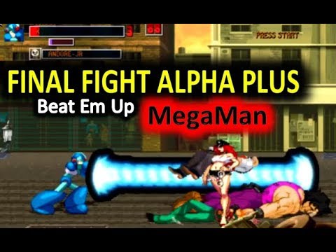 Megaman - Final Fight Alpha Plus - OpenBor Full Gameplay - YouTube