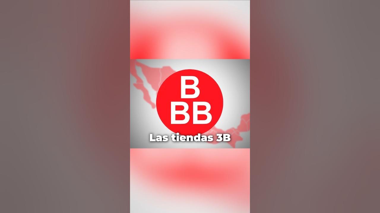 Tiendas 3B: El SECRETO Detrás de Sus PRECIOS BAJOS #tiendas3b #bbb #luisminegocios - YouTube