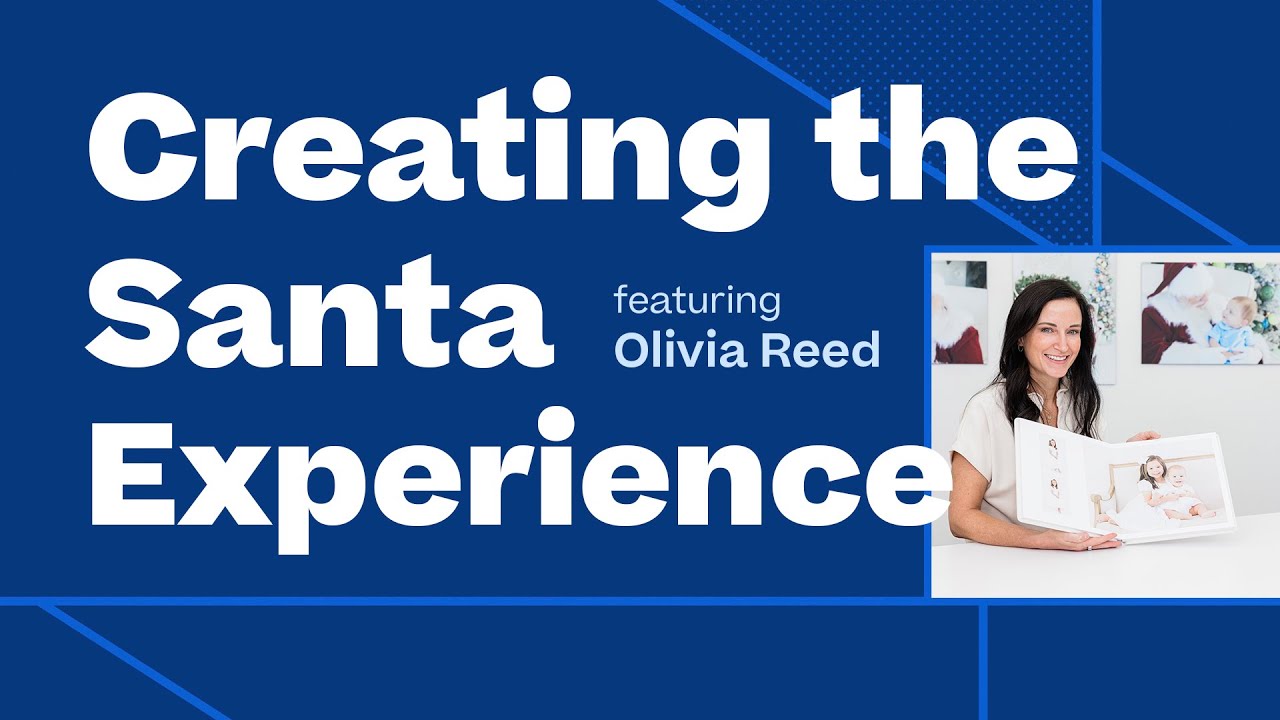 Creating the Santa Experience | Olivia Reed Photography | WHCC Live - YouTube