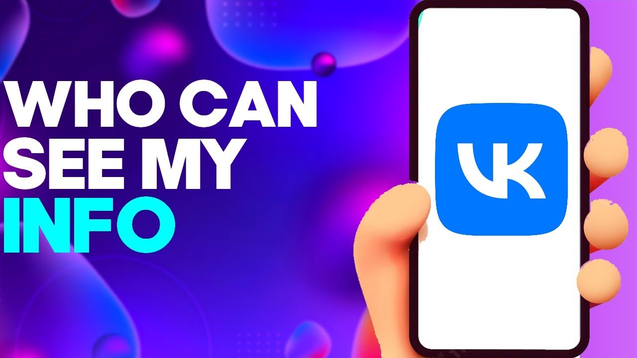 How to Manage Who can See Your Informations on Vk on Android or iphone ...