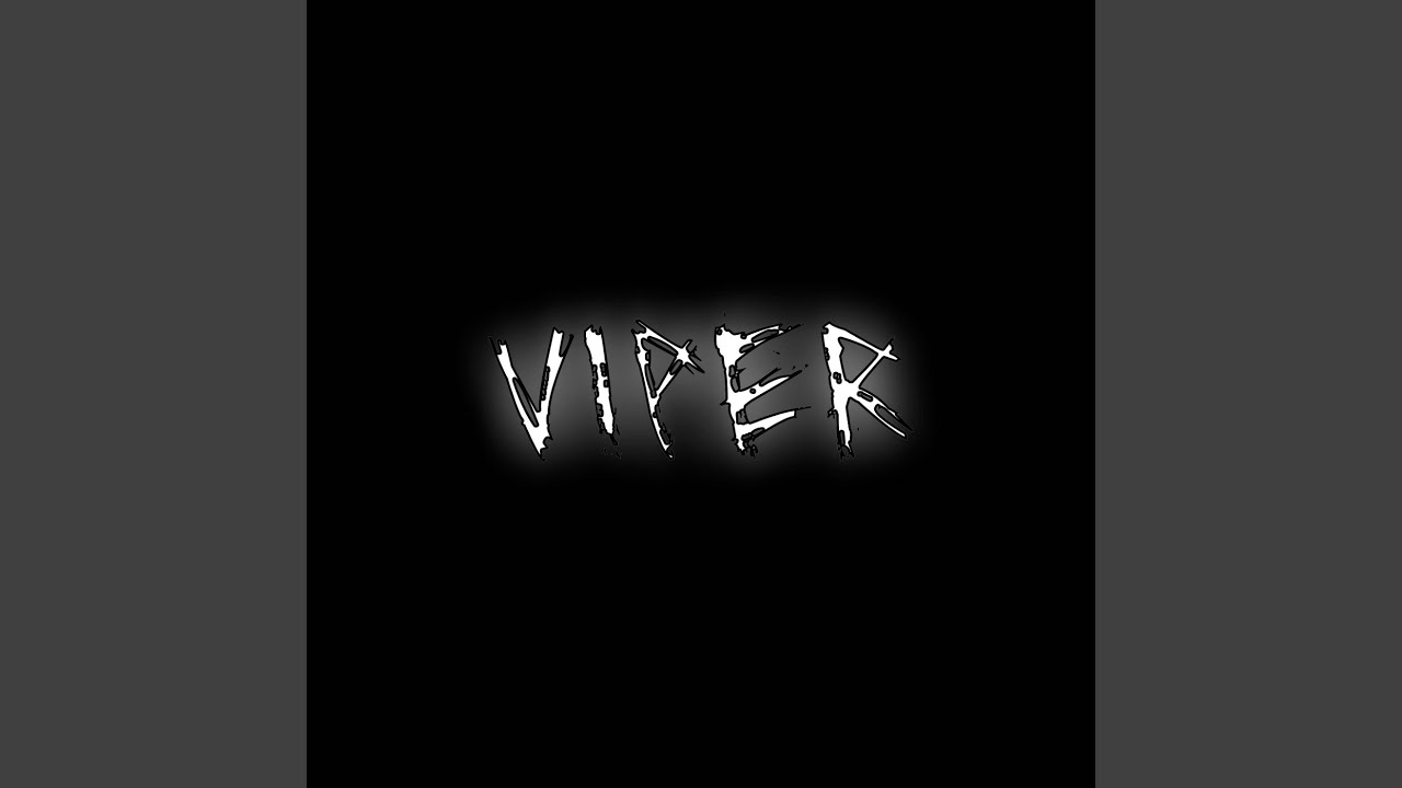 VIPER - YouTube