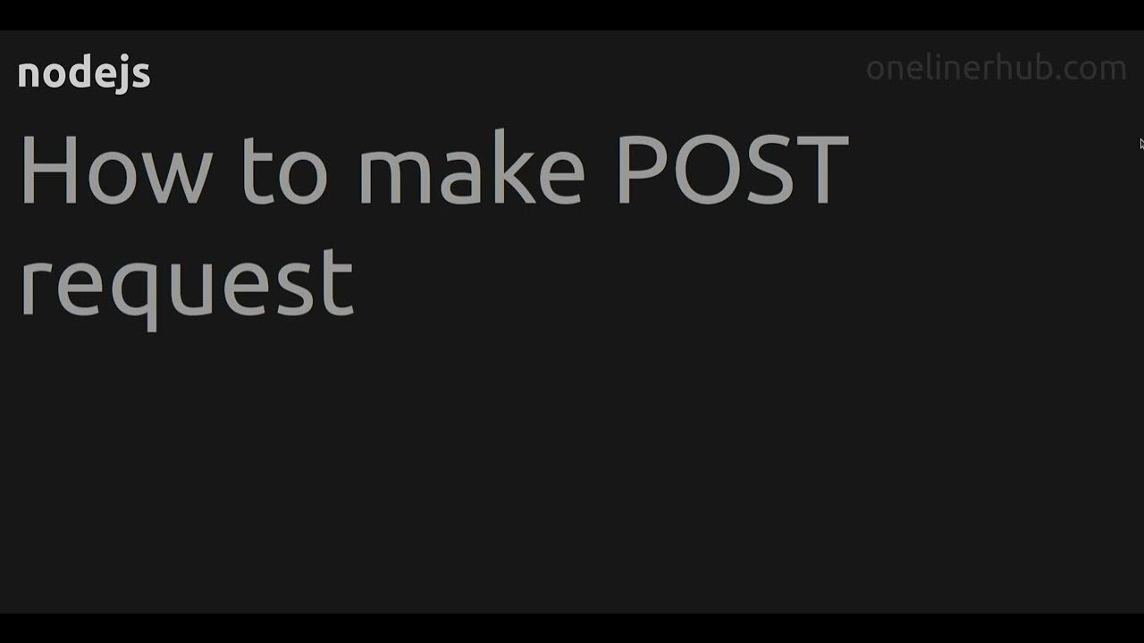 How to make POST request with #nodejs - YouTube
