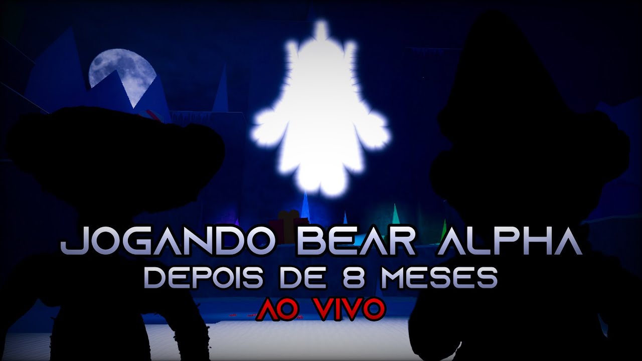 JOGANDO BEAR ALPHA DEPOIS DE 8 MESES (AO VIVO) - Roblox Bear Alpha ...