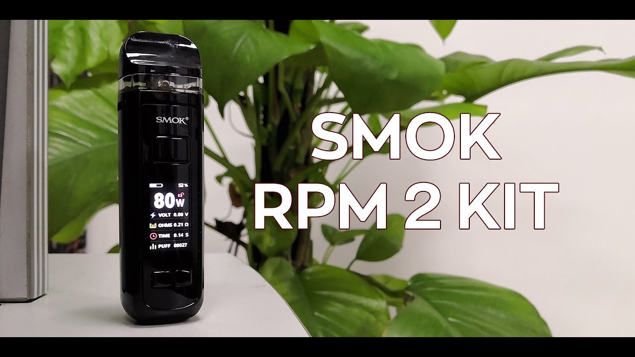 SMOK RPM 2 KIT Unboxing | Satisfy your DTL and MTL Vape! - YouTube