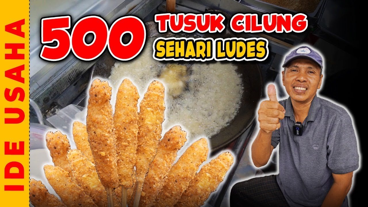 USAHA MODAL KECIL UNTUNG BESAR !!! JAJANAN CILUNG DAN BILUNG BUMBU ...