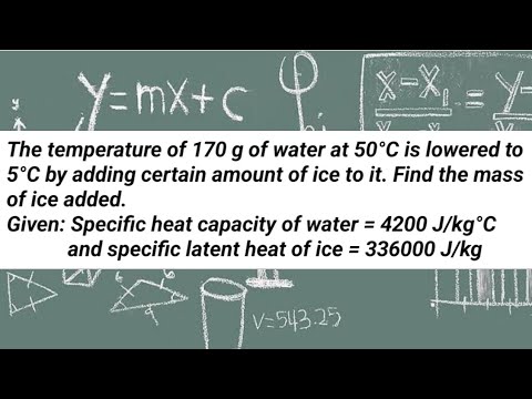 The temperature of 170 g of water at 50°C is lowered to 5°C by adding ...