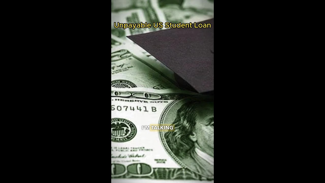 Unpayable US Student Loan - YouTube