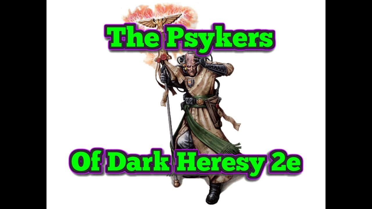 The Psykers of Dark Heresy 2e - YouTube