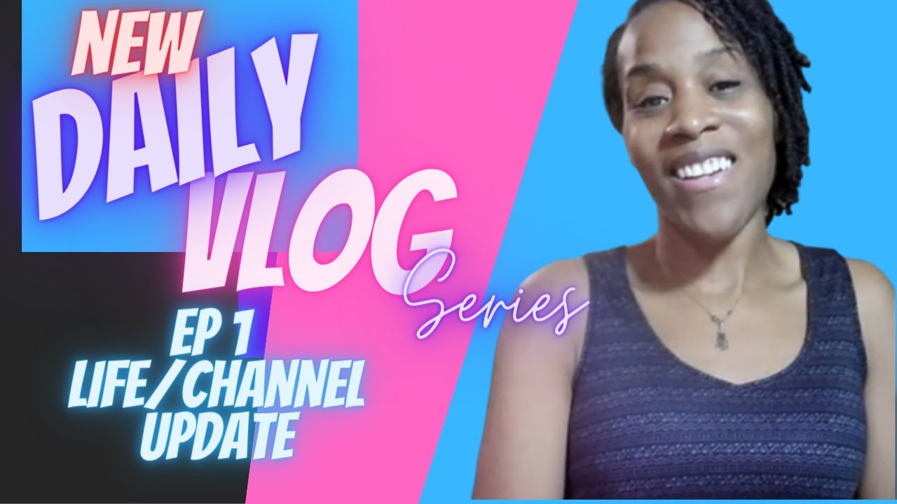 Daily Vlog EP1 Quick LIFE/CHANNEL update - YouTube