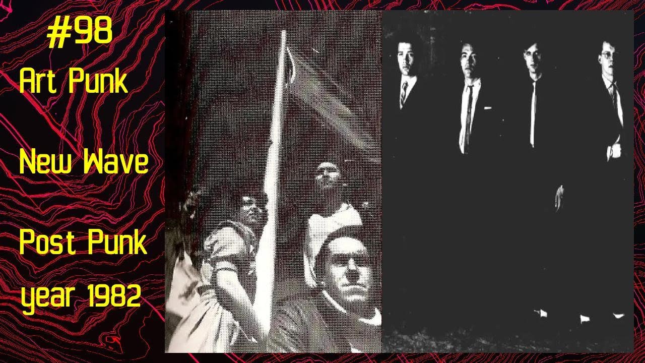 BanatFever #98 - 80s ART PUNK / NEW WAVE / POST PUNK (year 1982) - YouTube