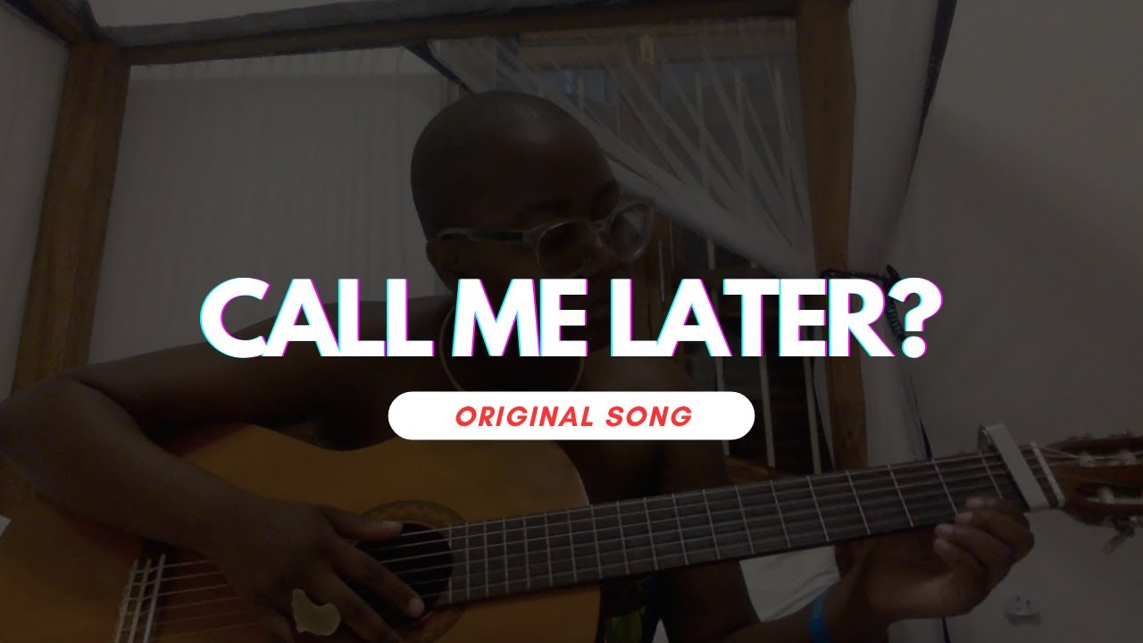 Call me later? - YouTube
