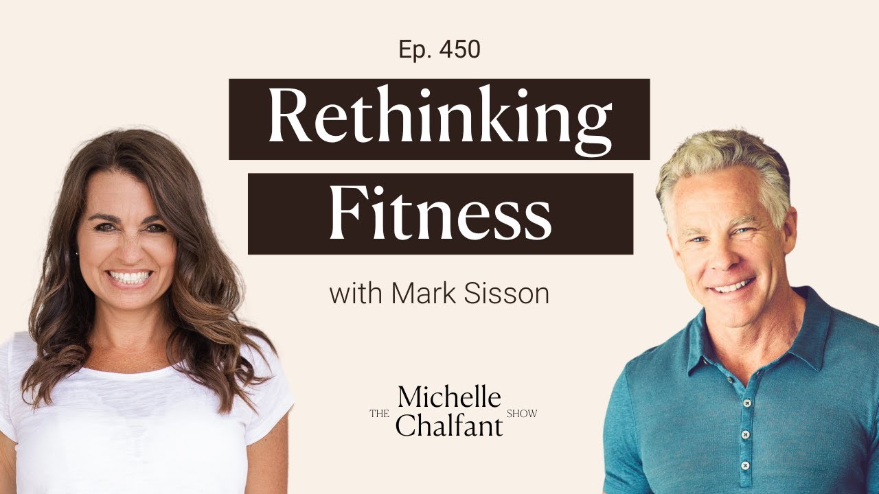 450: Rethinking Fitness with Mark Sisson - YouTube