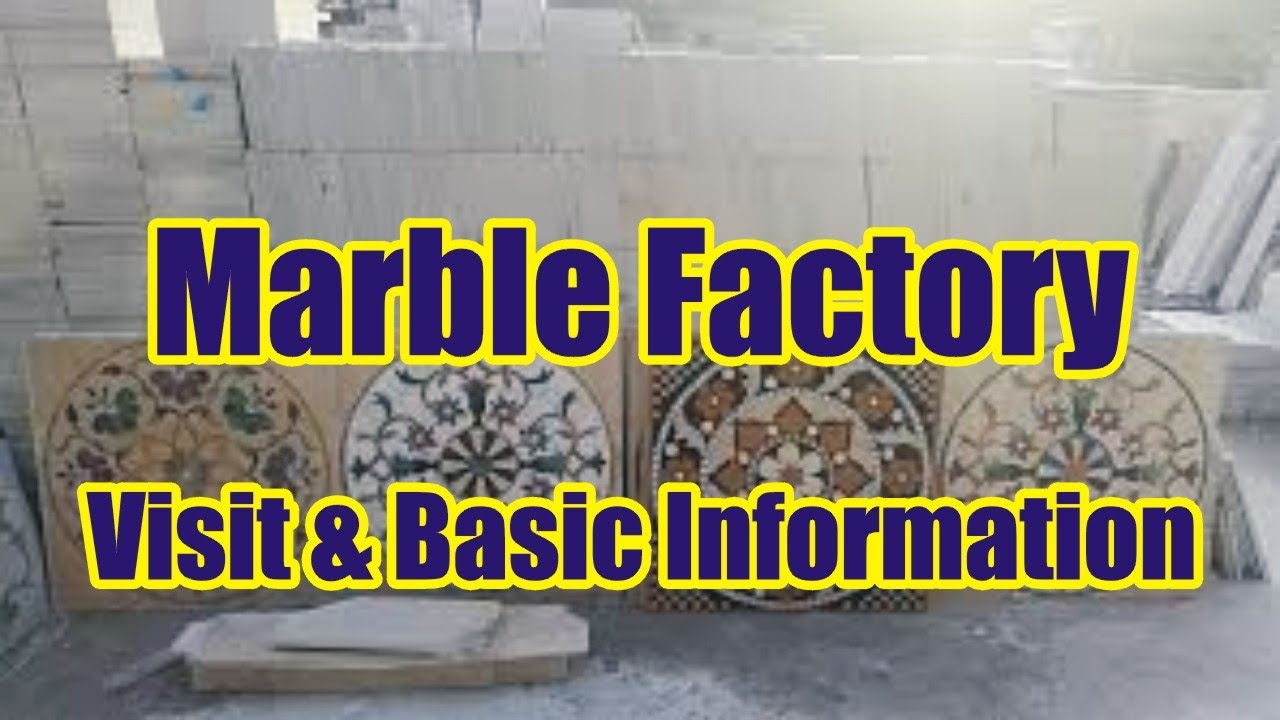 Marble factory visit & basic information - YouTube