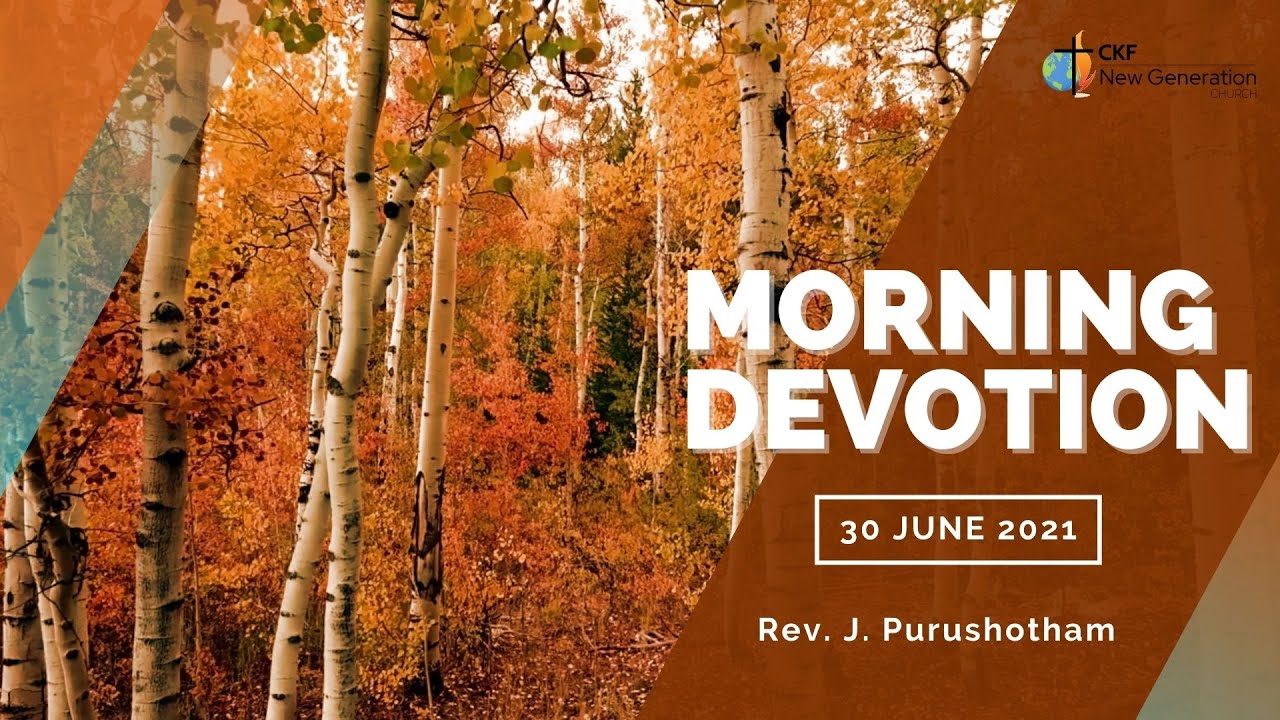 Daily Devotion | 30th June 2021 | Miracles of Jesus | Rev. J ...