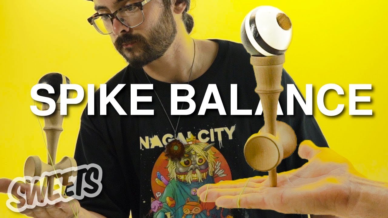 How to SPIKE BALANCE - Kendama Trick Tutorial - Sweets Kendamas - YouTube