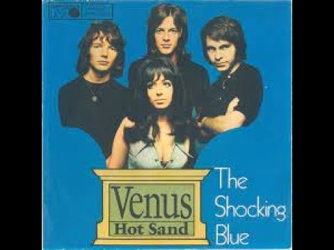 Venus Shocking Blue - YouTube