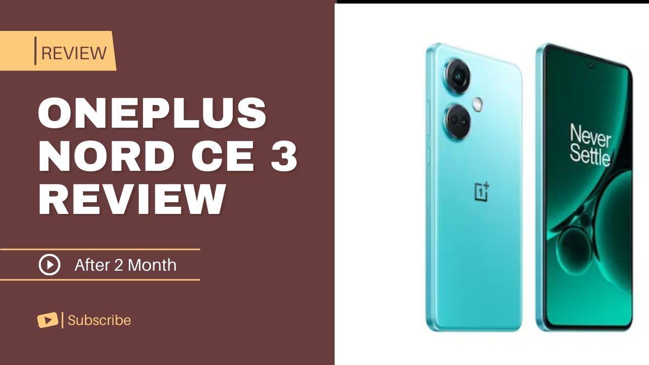 Oneplus Nord Ce 3 5g Review After 30 days ll Oneplus Nord Ce 3 5g ...