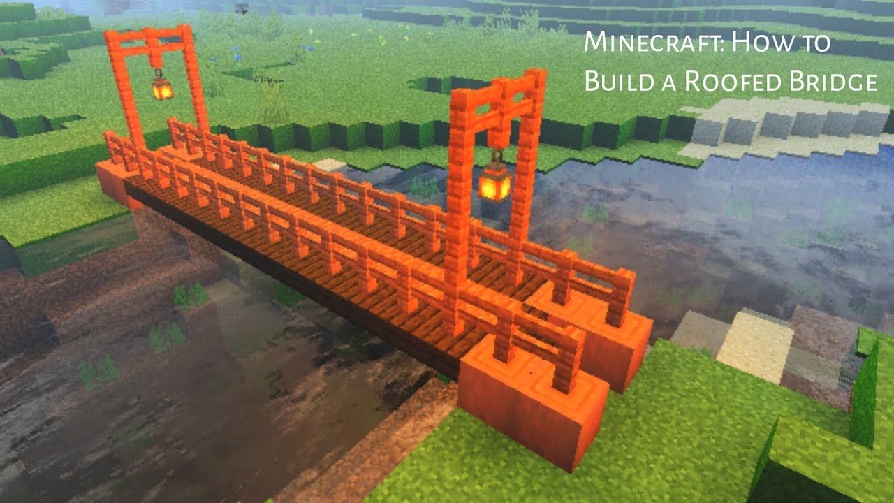 Minecraft: How to Build a Roofed Bridge - YouTube