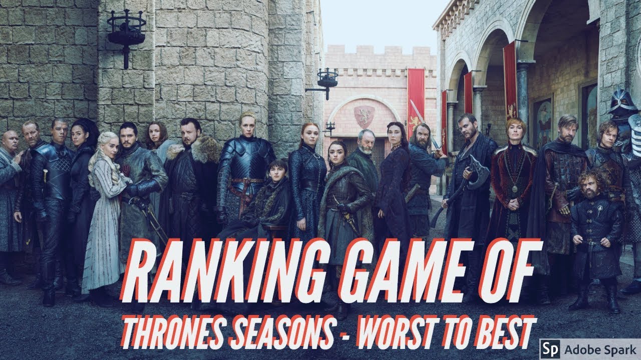 Ranking Game Of Thrones Seasons - Worst To Best - YouTube