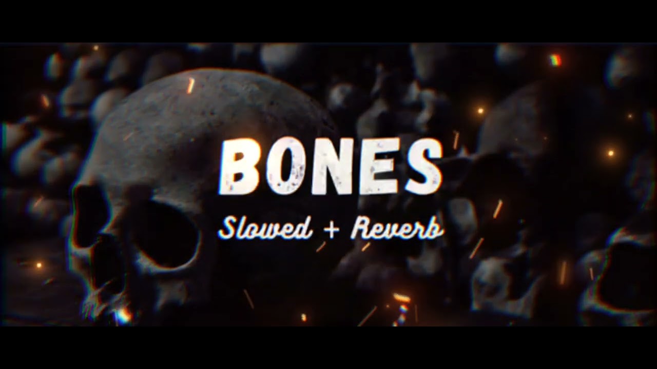 bones slowed reverb 😎😎 | the boys | - YouTube