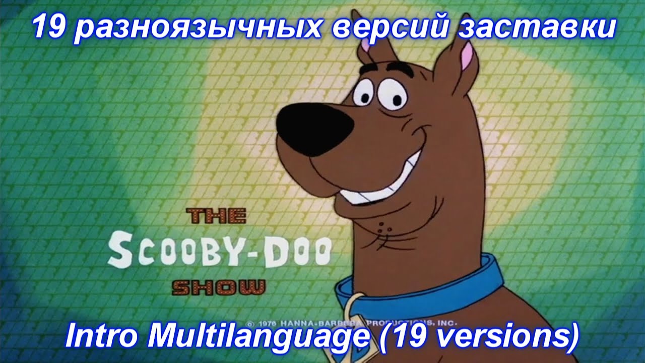The Scooby-Doo Show - Intro Multilanguage (19 versions). - YouTube