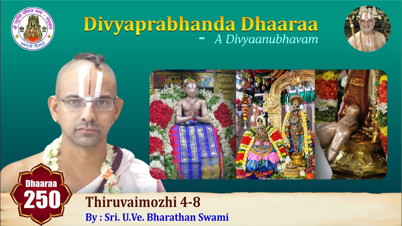 Episode 250 - Divyaprabhanda Dhaaraa || Thiruvaimozhi 4-8 || Upanyasam ...