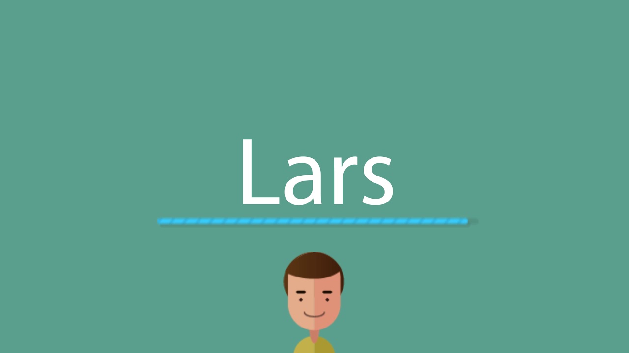 Lars pronunciation - YouTube