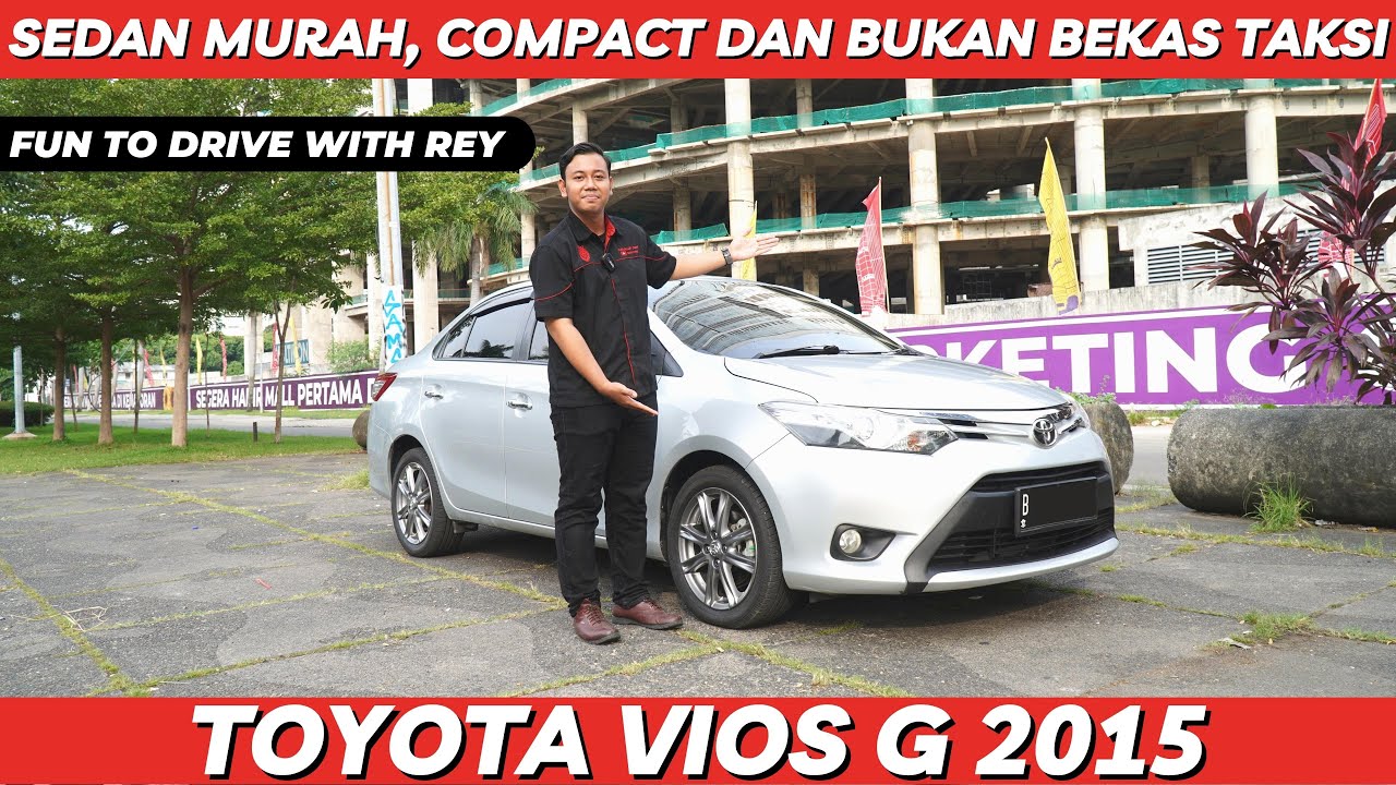 TOYOTA VIOS G MATIC 2015 ! READY DI KING GALLERY !!! - YouTube