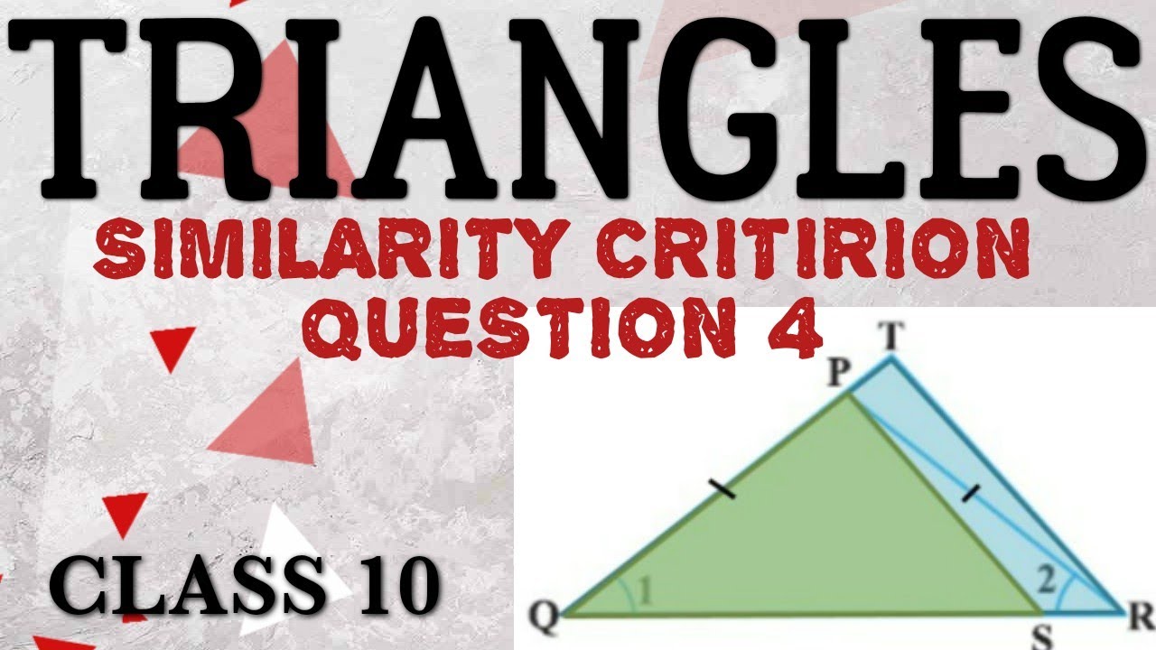 class10triangles CLASS 10 TRIANGLES QUESTION 4 COMPLETE EXPLANATION class10triangles-class-10-triangles-question-4-complete-explanation