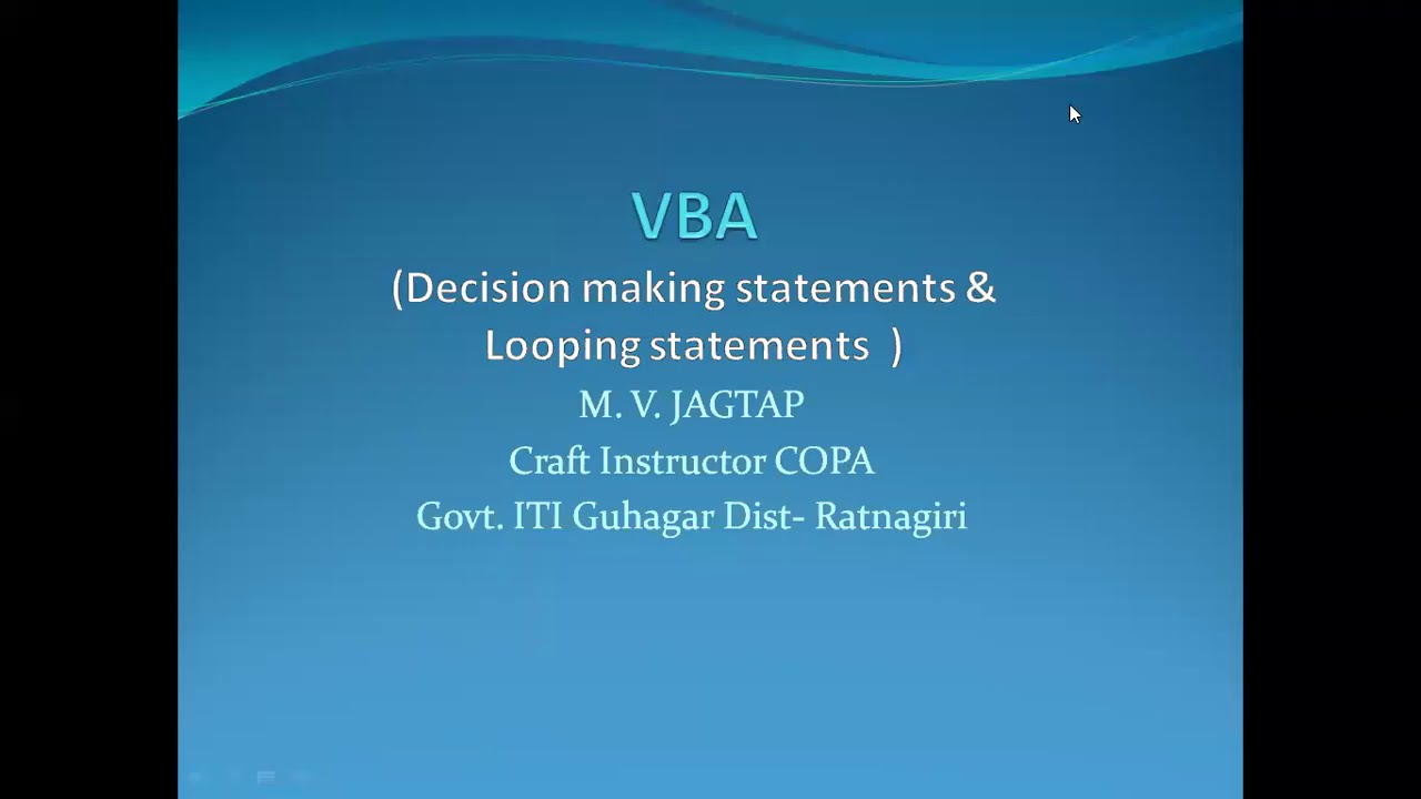 4 VBA Decision Making & Looping Statements - YouTube