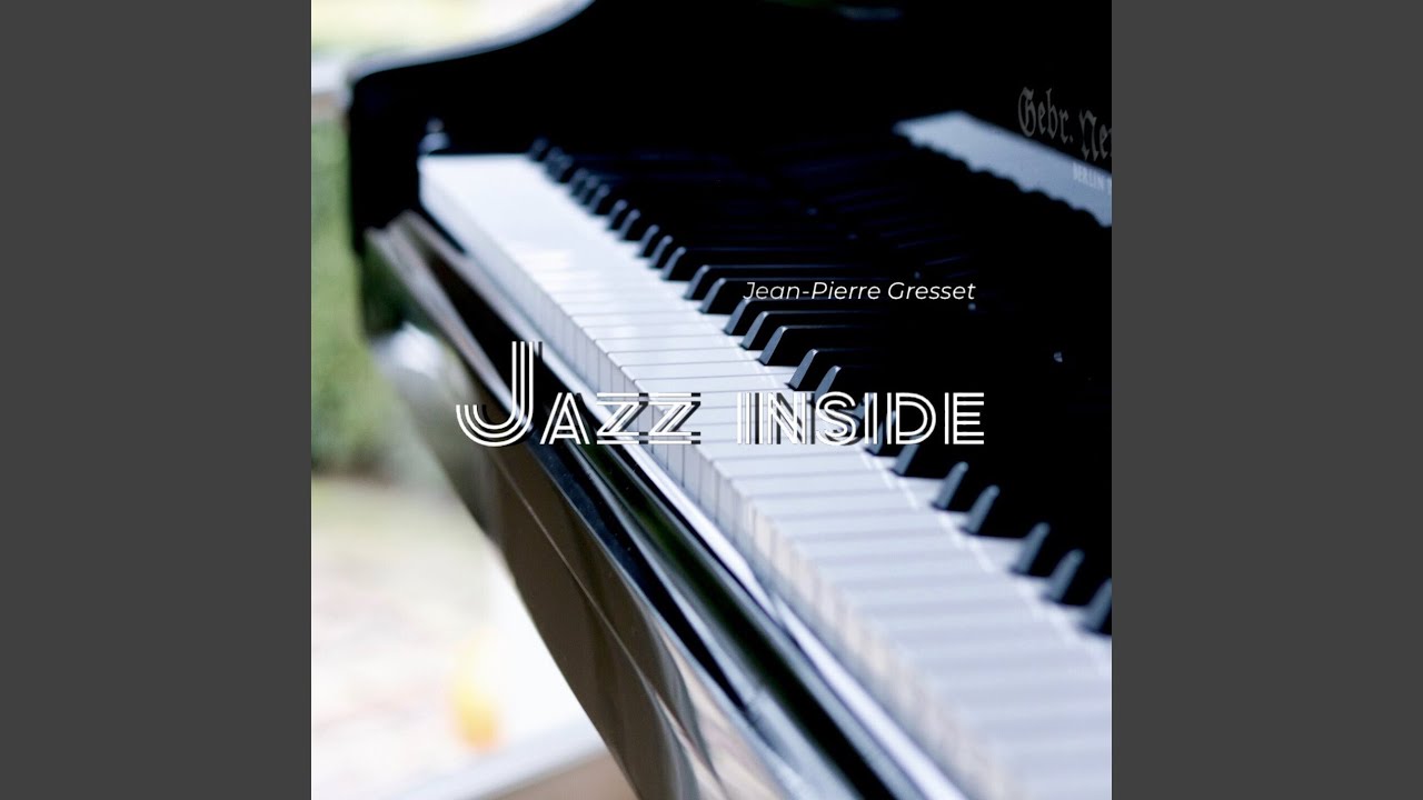 Jazz inside - YouTube