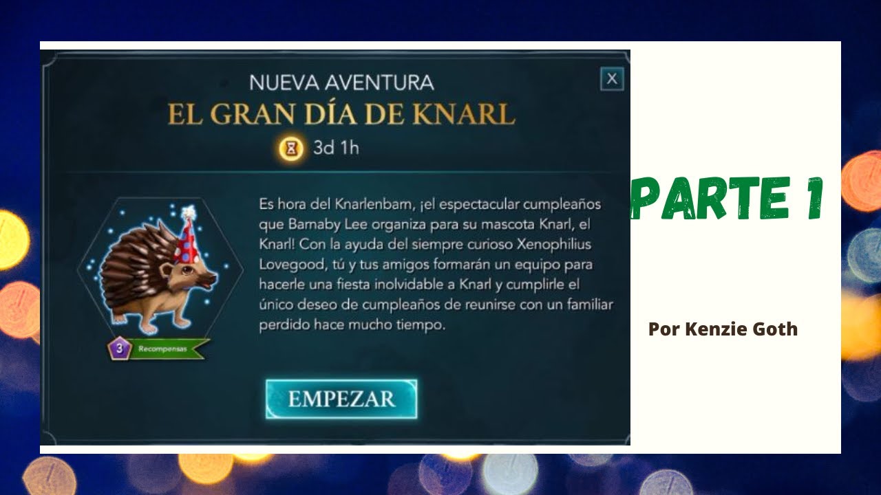 EL GRAN DÍA DE KNARL 1 - Harry Potter - Hogwarts Mystery By Kenzie Goth ...