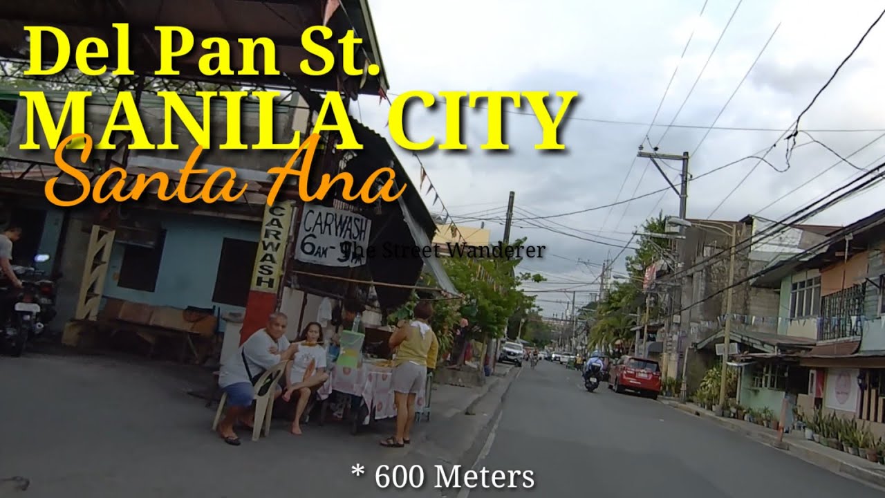DEL PAN Street in Manila City Philippines (600m) - YouTube