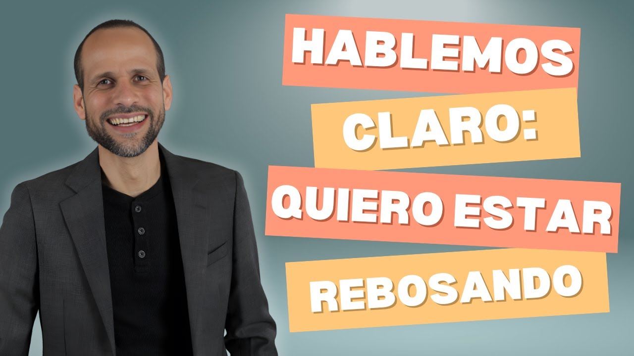 Quiero estar Rebosando - YouTube