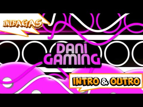 Dani Gaming - 100% Android [Paid 2D Intro] | design type : epic | Nice ...