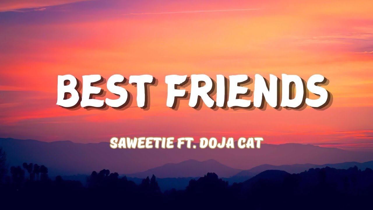 Saweetie ft. Doja Cat - BEST FRIENDS (Lyrics) - YouTube