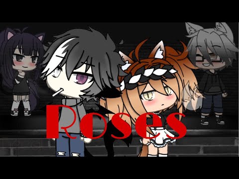 Roses (GLMV) - YouTube