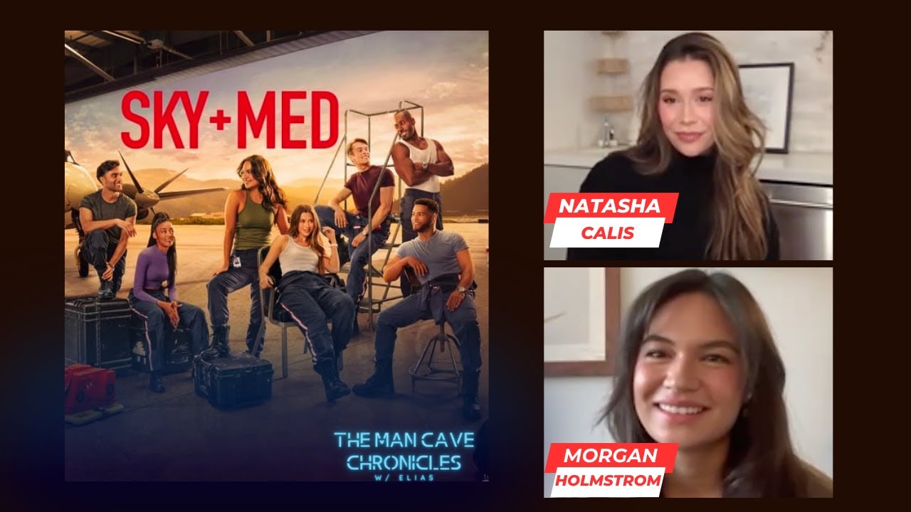 Natasha Calis and Morgan Holmstrom Discuss SkyMed Season 2 - YouTube