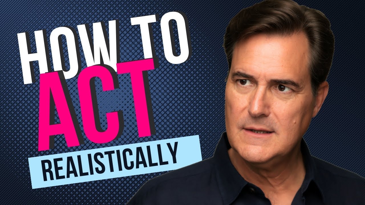 How to act realistically | THE ACTOR'S WAY | Intro to your 10-Step ...