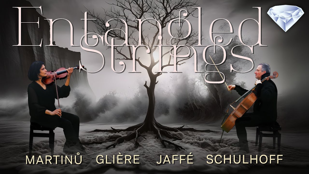 Entangled Strings: Martinu, Glière, Jaffé & Schulhoff - YouTube