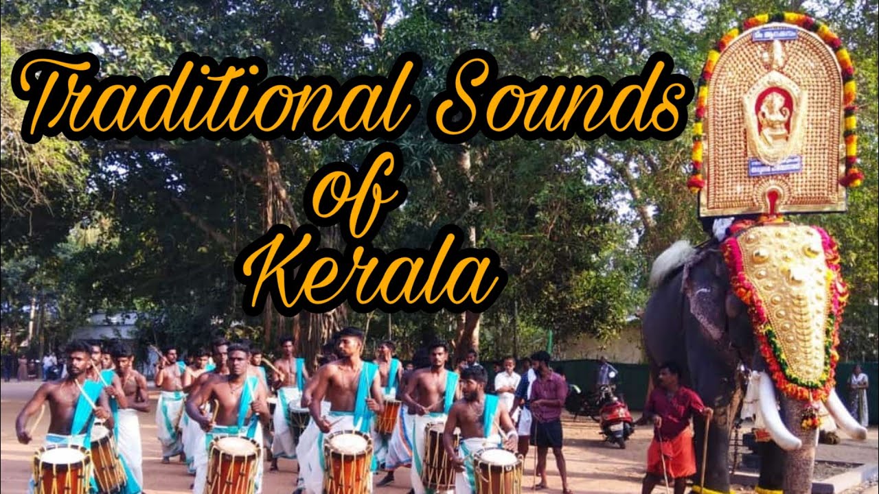 Traditional Sounds of Kerala - YouTube