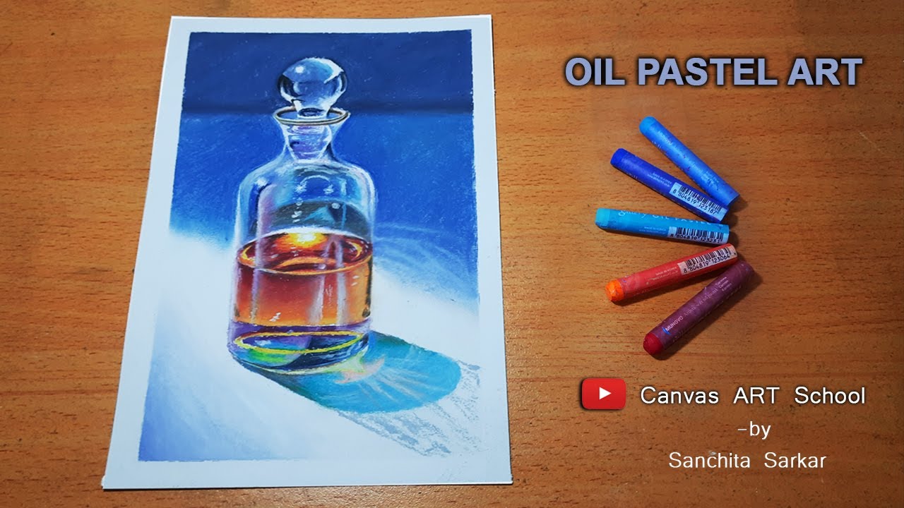 Glass bottle - Oil pastel drawing still life | Realistic drawing with ...