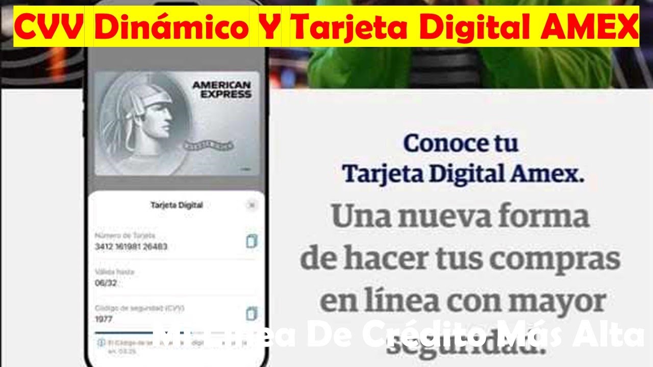 Nueva #AMEX #CVV Dinámico Y Tarjeta Digital Para Sus Tarjetas De ...