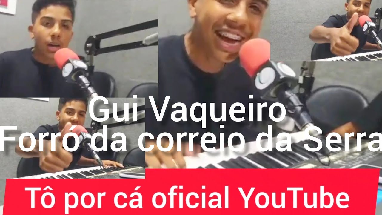 Forró 🎹 Gui Vaqueiro correio da Serra Antônio da Paz - YouTube
