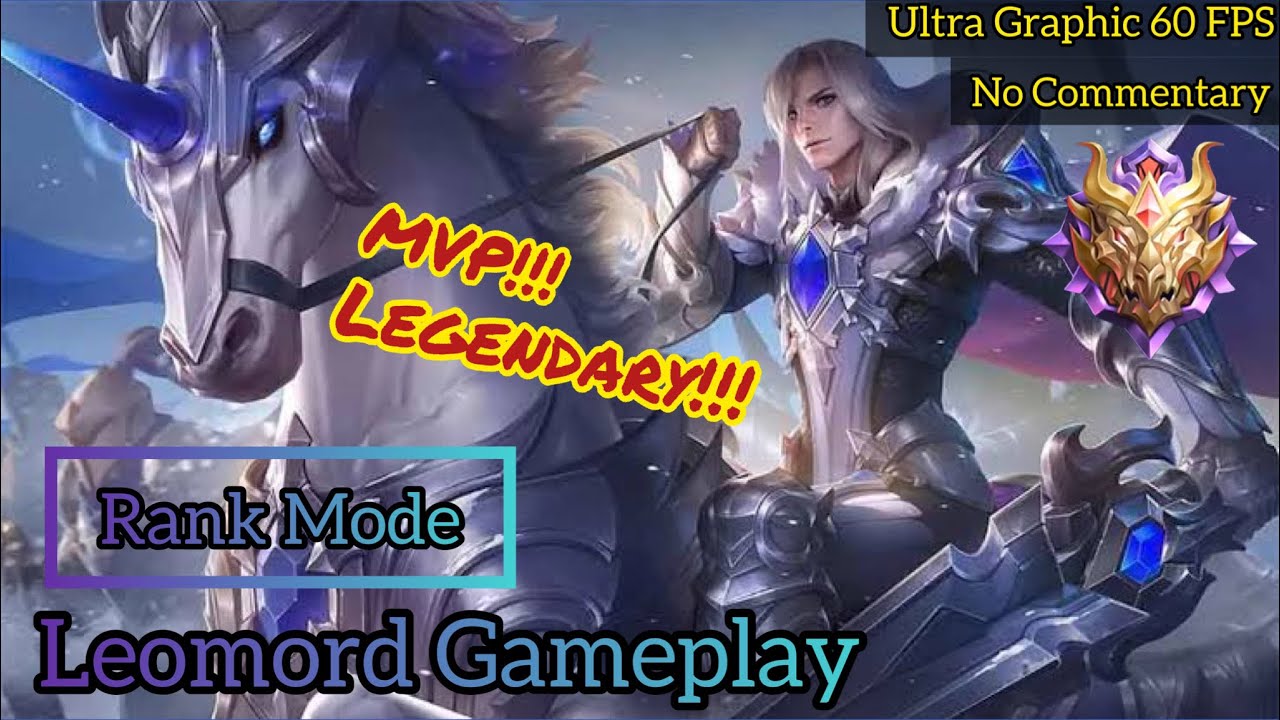 Mobile Legends : Leomord ( Rank Mode ) - YouTube