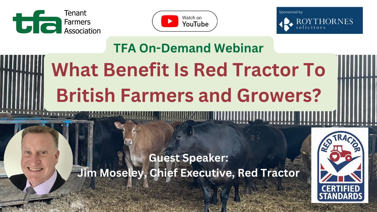 What Benefit is Red Tractor to British Farmers and Growers? - YouTube