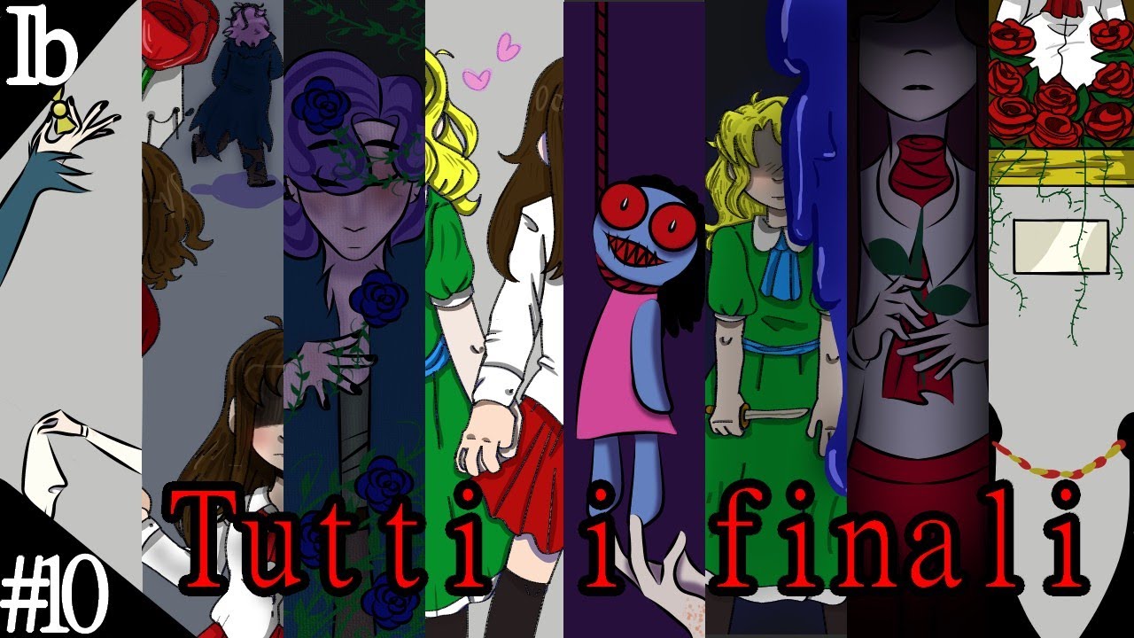 COME FARE TUTTI I FINALI DI IB - "Ib" Gameplay ITA - Ep. 10 - YouTube