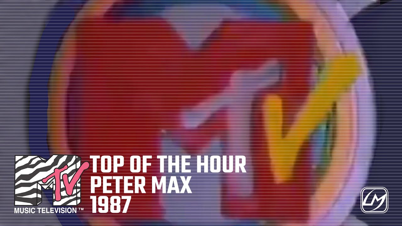 MTV Top Of The Hour (In Stereo) 1987 - Peter Max (No Voice-Over) - YouTube